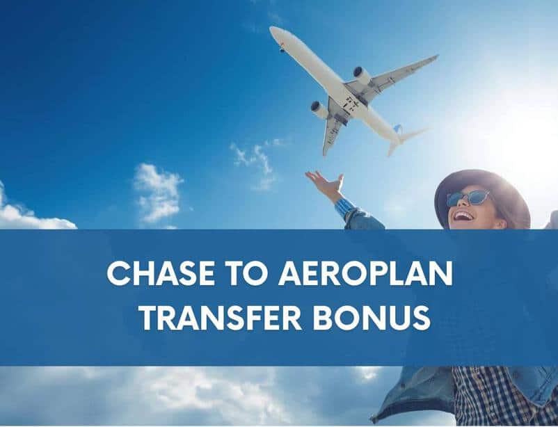 Chase To Aeroplan Transfer Bonus: Get Up To 25% More Aeroplan Points ...