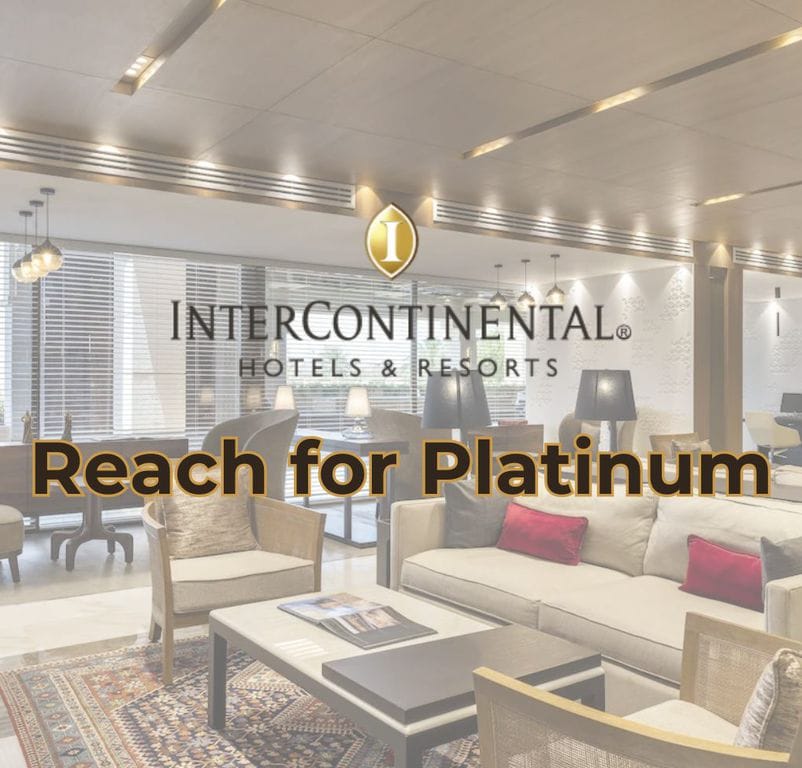 Fast Track To IHG Platinum Elite Status With The Offer “Reach For Platinum”