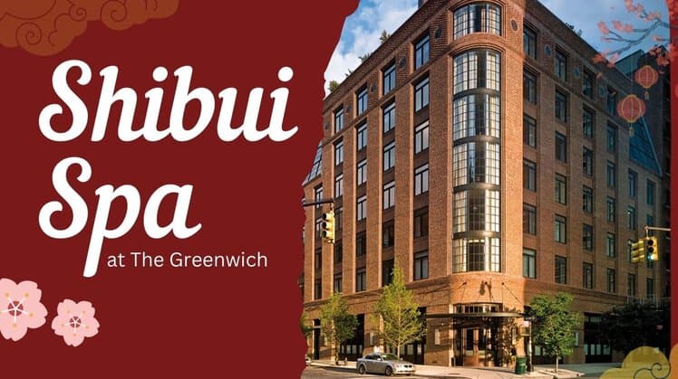 Shibui Spa At The Greenwich Hotel - Luxury Meets Tradition | Spavelous