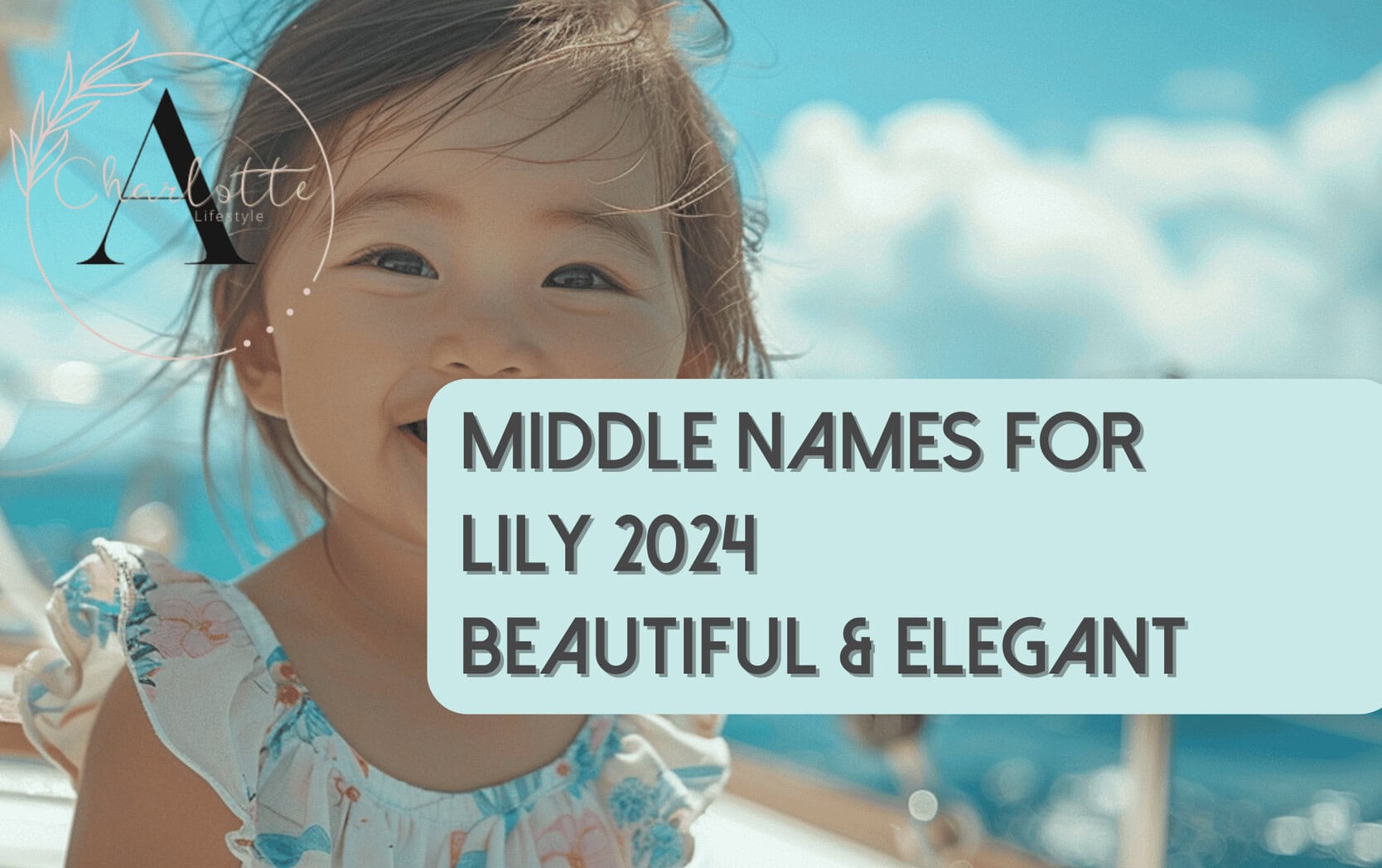 51 Middle Names for Lily – Romantic, Botanical & Softly Powerful