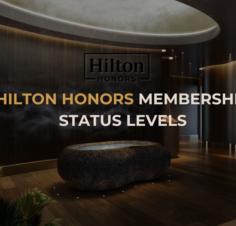 Hilton Honors Membership Status Levels - How To Get And What Are The ...