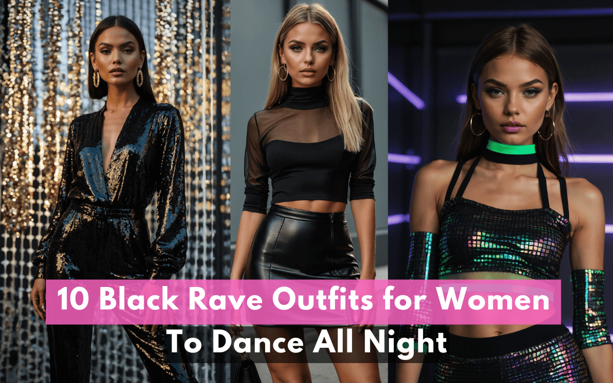 10 Black Rave Outfits For Women To Dance All Night