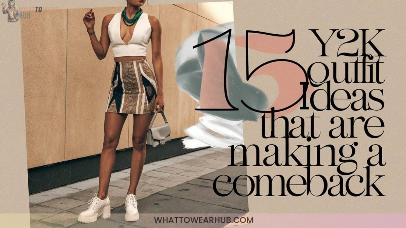 15 Y2K Outfit Ideas That Perfectly Capture Millennium Fashion