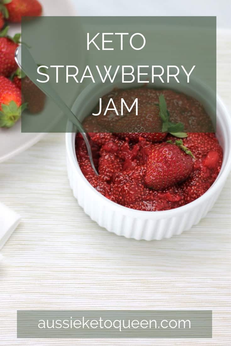 Sugar Free Keto Strawberry Jam with Chia Seeds - Aussie Keto Queen