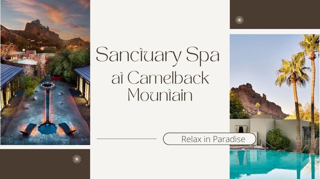 Sanctuary Spa At Camelback Mountain's Secret Hideaway | Spavelous