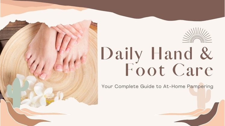 Ultimate Daily Hand And Foot Care Routine At Home | Spavelous
