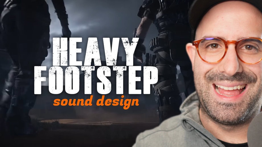 How I Designed These Heavy Footstep SFX From Scratch