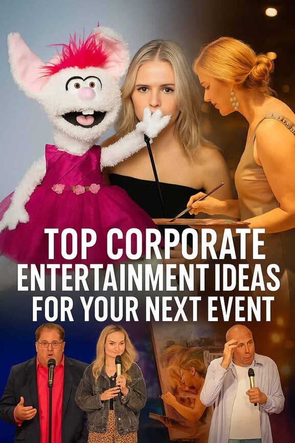 Best Corporate Entertainment Ideas for Events All Year Long