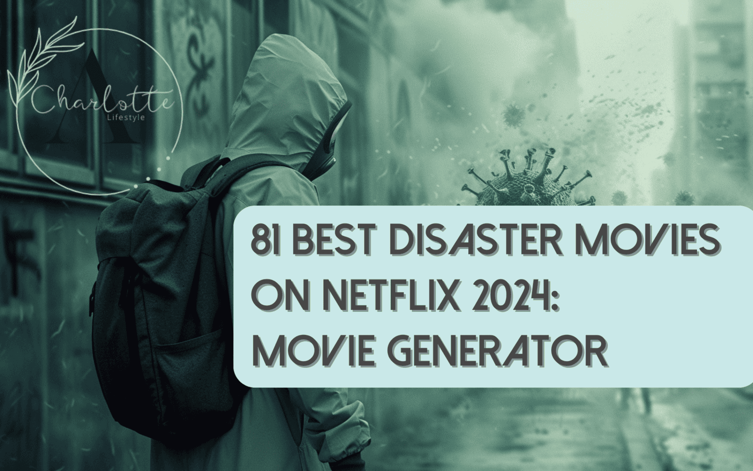 71 Best Disaster Movies on Netflix: Movie Generator - Adore Charlotte