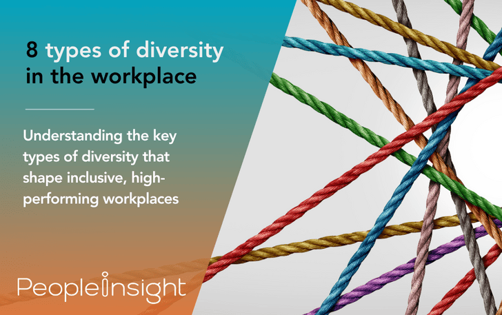 8 Types of Diversity in the Workplace | People Insight