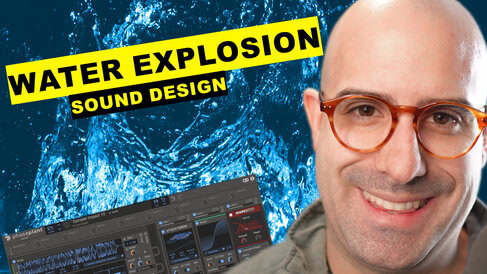 How I Designed These Water Explosion Sound Effects
