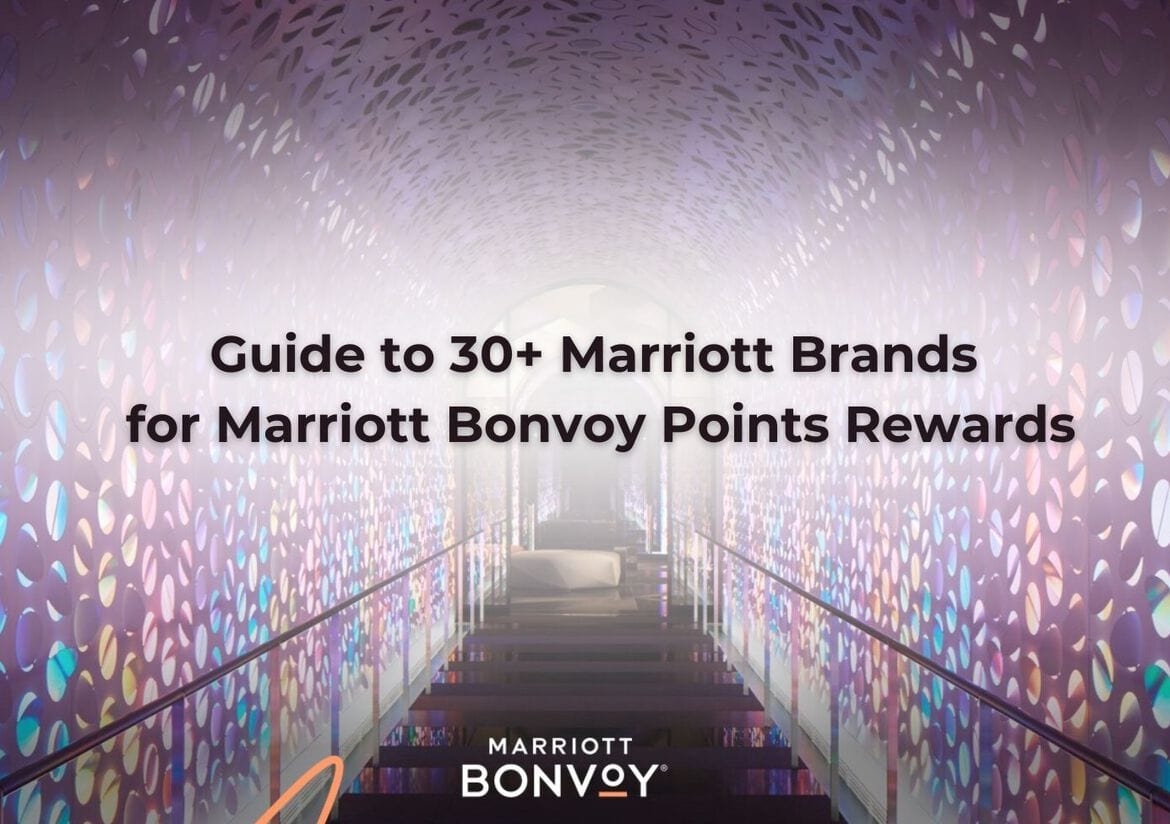 Guide To 30+ Marriott Bonvoy Brands For Points Rewards