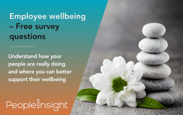 Wellbeing Survey Questions | Free | People Insight